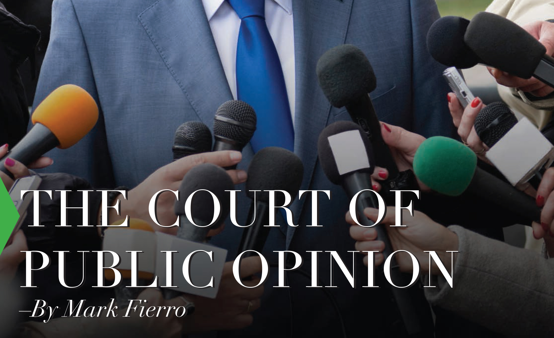 The Court Of Public Opinion Vegas Legal Magazine