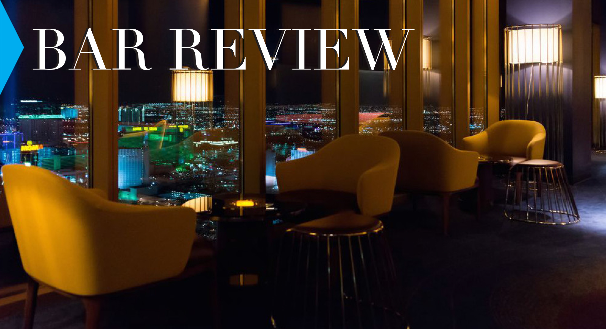 Bar Review Skyfall | Vegas Legal Magazine