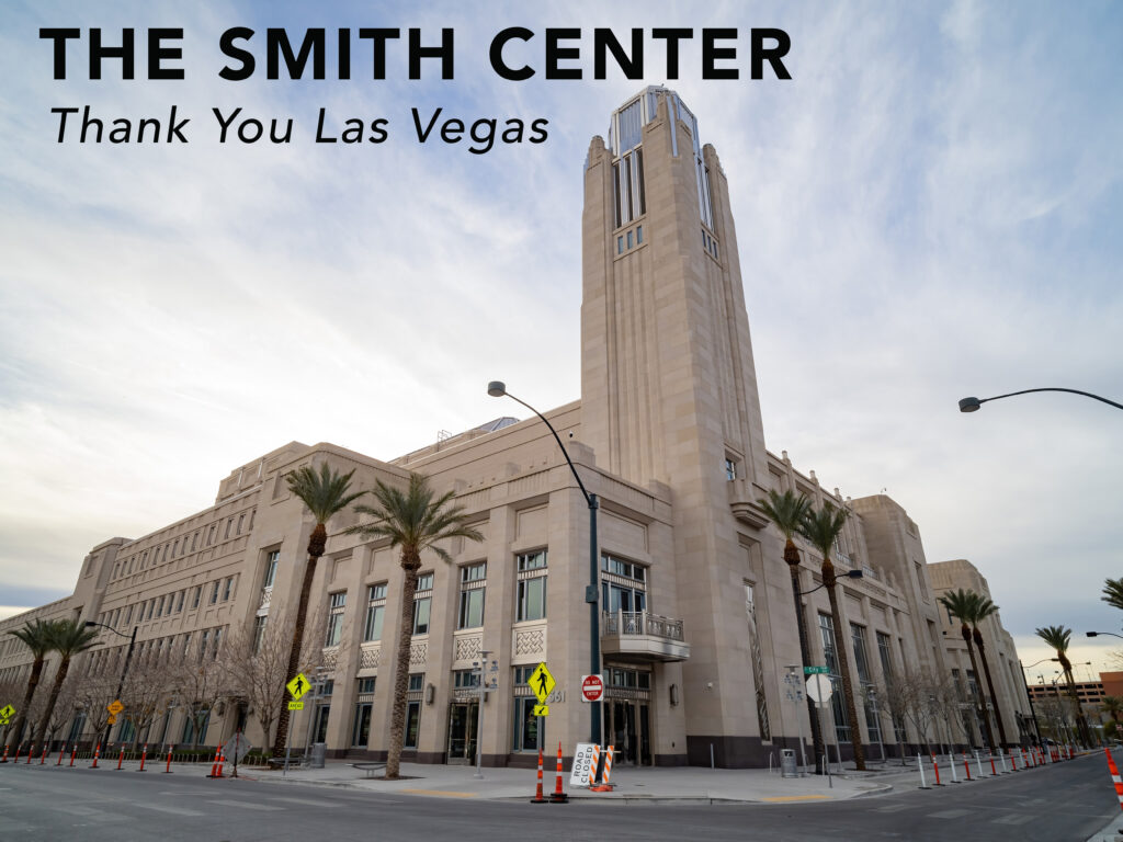 The Smith Center: Thank You Las Vegas | Vegas Legal Magazine