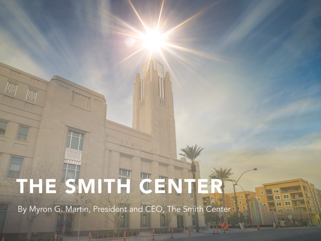 The Smith Center | Vegas Legal Magazine